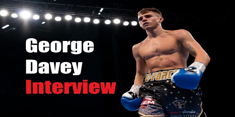 George Davey Interview | Star boxer reveals all in exclusive interview